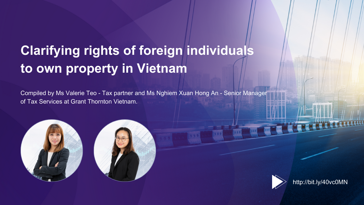 Clarifying rights of foreign individuals to own property in Vietnam ...